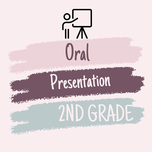 Oral Presentation 2nd Grade 2023-2024